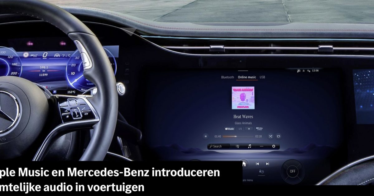 DVO | Apple Music en Mercedes-Benz introduceren ruimtelijke audio in…